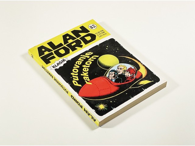 Alan Ford 82 - Putovanje raketom / Kao novo