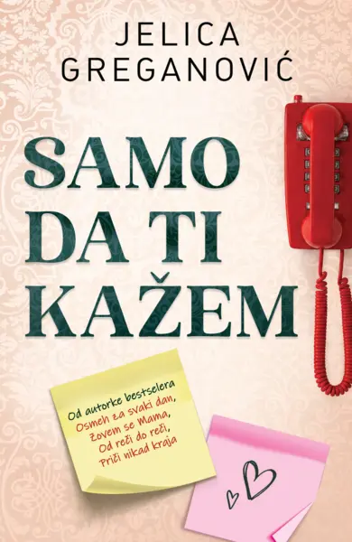 Samo da ti kažem