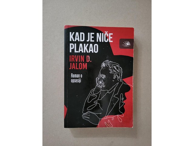 Kad je Niče plakao - Irvin D. Jalom