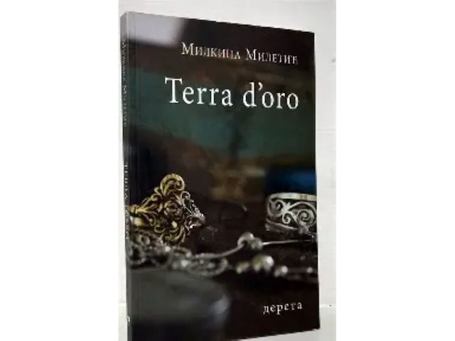 Terra dʼoro - Milkica Miletić