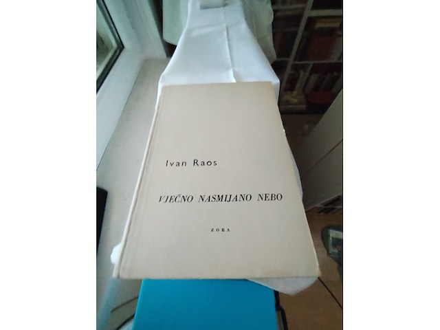 Vječno nasmijano nebo-Ivan Raos