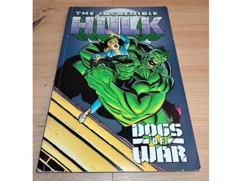 The Incredible Hulk – Dogs of War TPB (Marvel Comics)