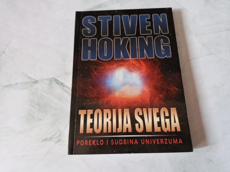 TEORIJA SVEGA - STIVEN HOKING