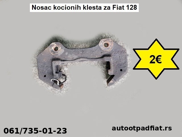 NOSAC KOCIONIH KLESTA ZA FIAT 128
