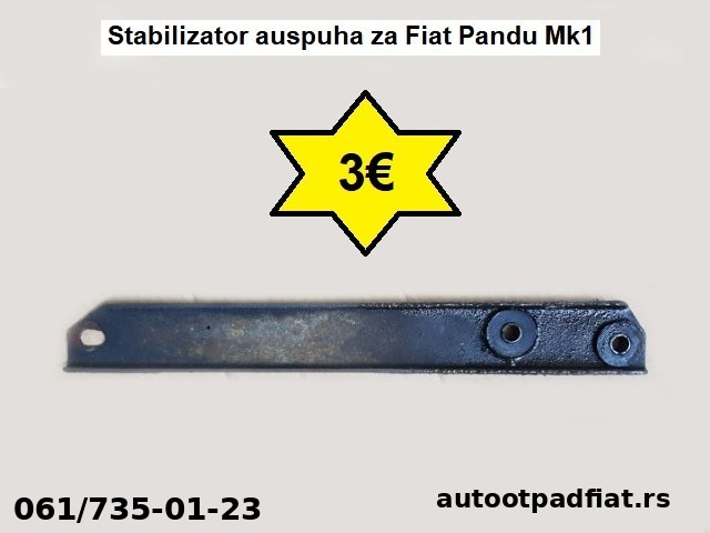 STABILIZATOR AUSPUHA ZA FIAT PANDU MK1