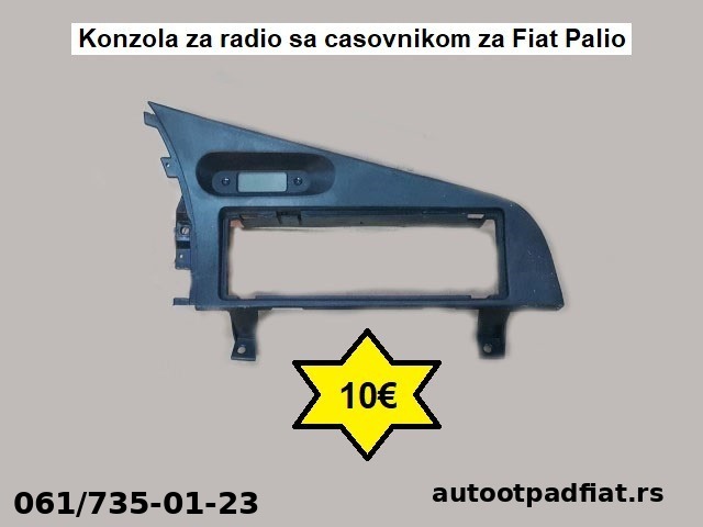 KONZOLA ZA RADIO SA CASOVNIKOM ZA FIAT PALIO