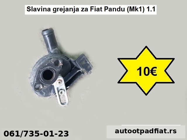 SLAVINA GREJANJA ZA FIAT PANDU (MK1) 1.1