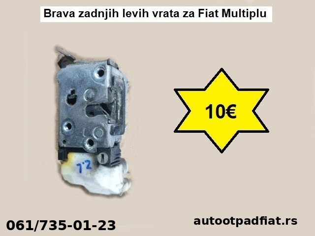 BRAVA ZADNJIH LEVIH VRATA ZA FIAT MULTIPLU