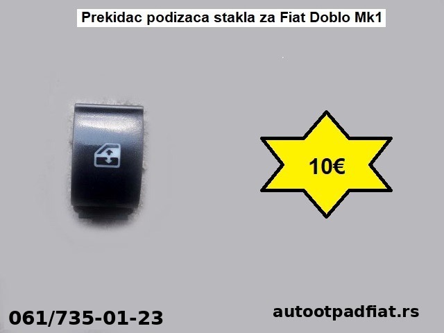 PREKIDAC PODIZACA STAKLA ZA FIAT DOBLO MK1