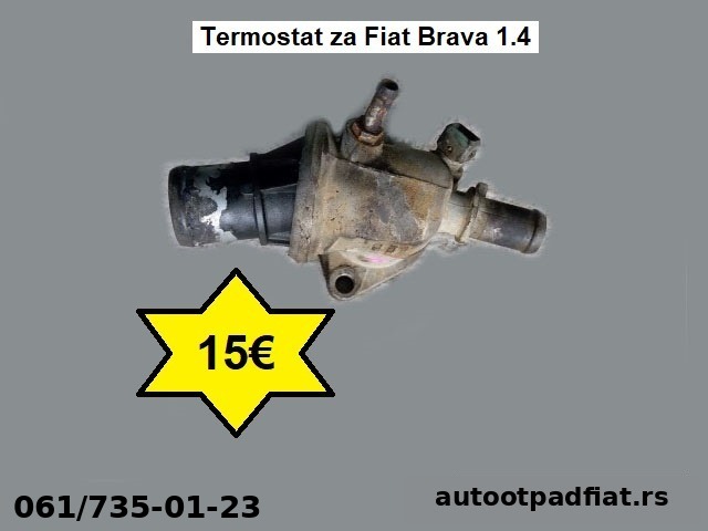 TERMOSTAT ZA FIAT BRAVA 1.4