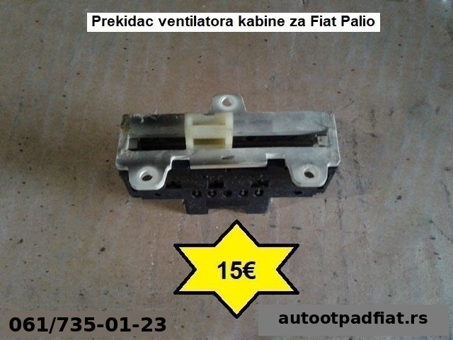 PREKIDAC VENTILATORA U KABINI ZA FIAT PALIO