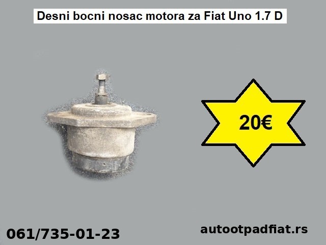 DESNI BOCNI NOSAC MOTORA ZA FIAT UNO 1.7 D