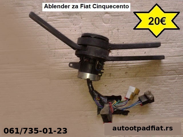 ABLENDER (RUČICE-PREKIDAČI) ZA FIAT CINQUECENTO.
