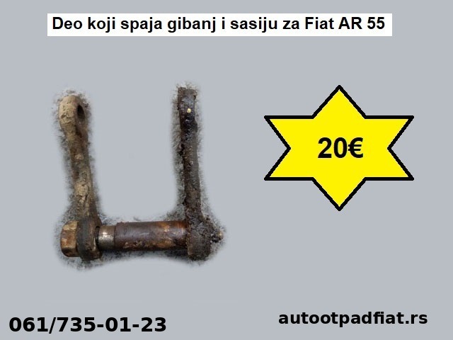 DEO KOJI SPAJA GIBANJ I SASIJU ZA FIAT AR 55