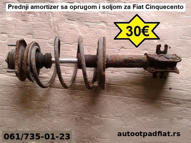 PREDNJI AMORTIZER SA OPRUGOM I SOLJOM ZA FIAT CINQUECENTO