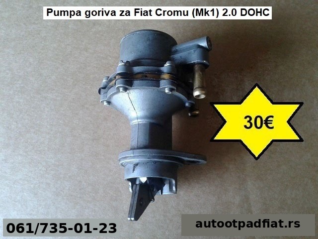 PUMPA GORIVA ZA FIAT CROMU (MK1) 2.0 DOHC
