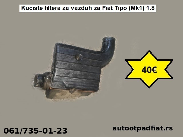 KUCISTE FILTERA ZA VAZDUH ZA FIAT TIPO (MK1) 1.8