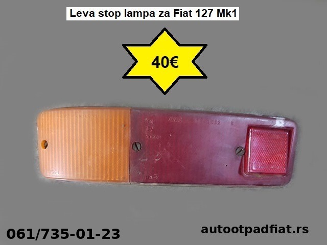 LEVA STOP LAMPA ZA FIAT 127 MK1