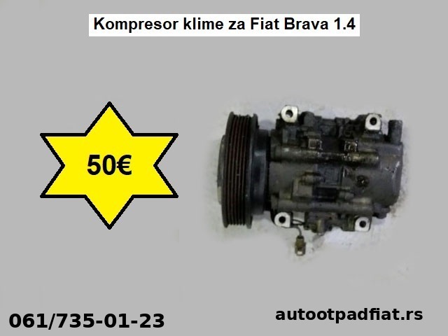 KOMPRESOR KLIME ZA FIAT BRAVA 1.4