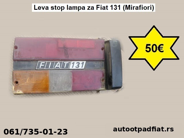 LEVA STOP LAMPA ZA FIAT 131 (MIRAFIORI)