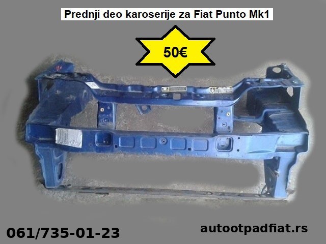 PREDNJI DEO KAROSERIJE ZA FIAT PUNTO MK1