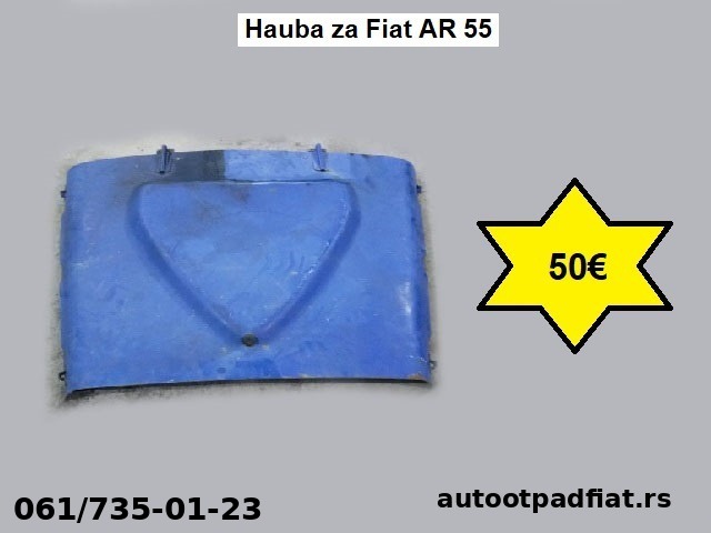 HAUBA ZA FIAT AR 55