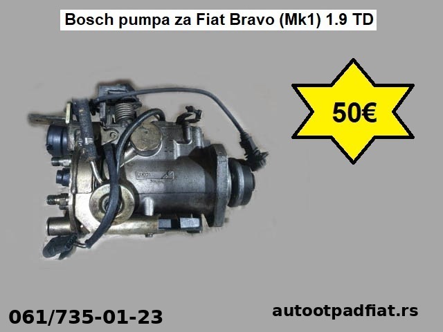 BOSCH PUMPA ZA FIAT BRAVO (MK1) 1.9 TD