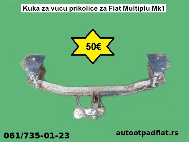 KUKA ZA VUCU PRIKOLICE ZA FIAT MULTIPLU MK1