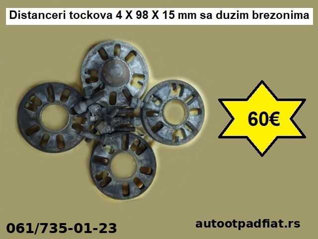 DISTANCERI TOCKOVA 4 X 98 X 15 MM SA DUZIM BREZONIMA