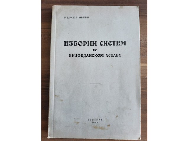 Izborni sistem po Vidovdanskom ustavu