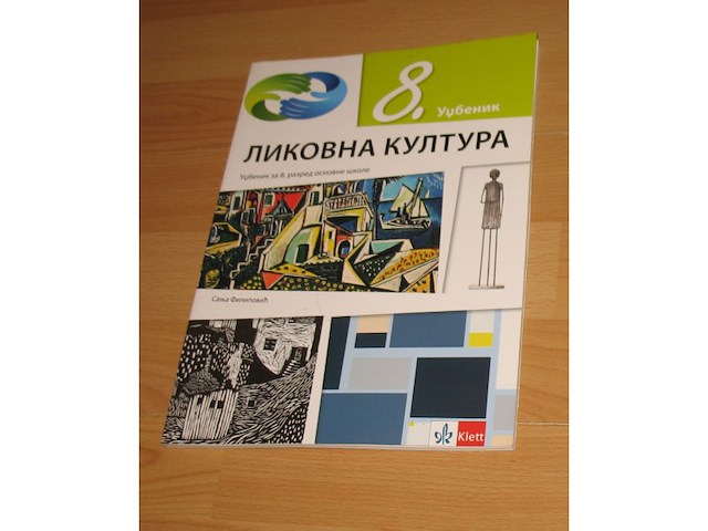 8. LIKOVNA KULTURA 8 KLET LIKOVNO