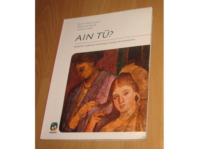 LATINSKI EDUKA AIN TU?