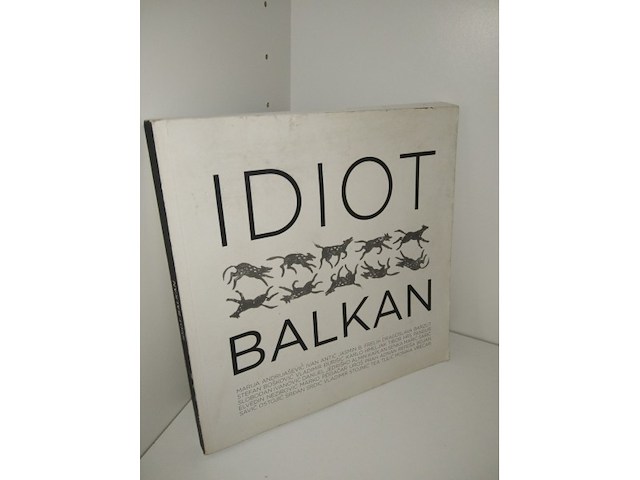 + Idiot Balkan
