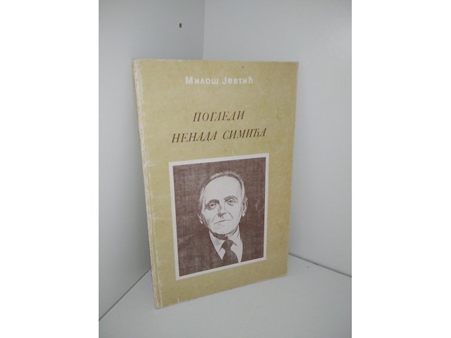 + Pogledi Nenada Simica - Milos Jevtic