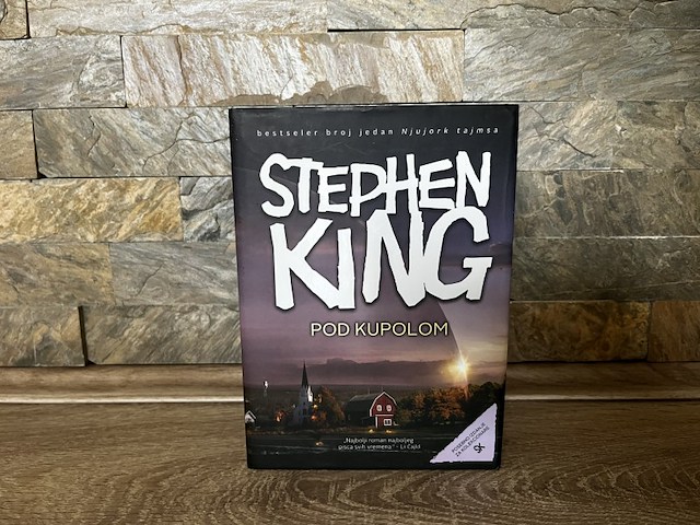 Stiven King - Pod Kupolom - Stephen King