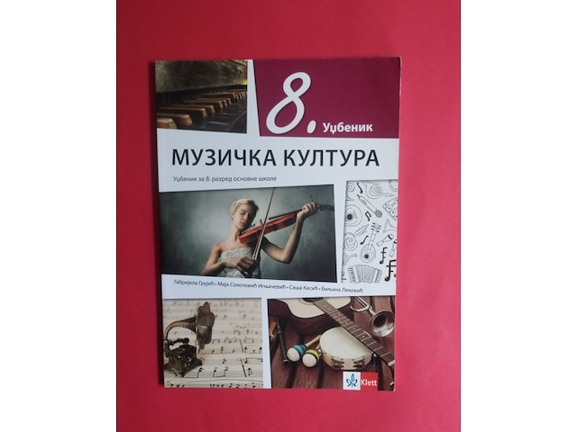 Muzička kultura za 8. razred, Klett