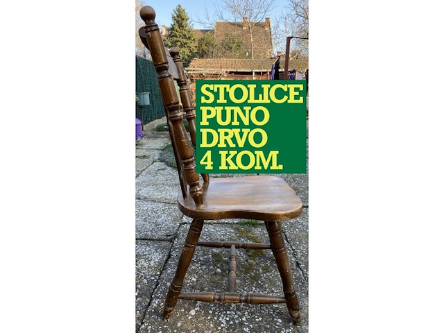 stolice stabilne i čvrste - puno drvo - 4 kom.