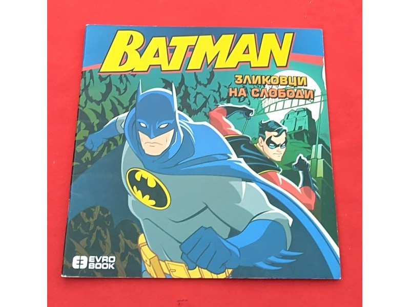 Batman Zlikovci na slobodi