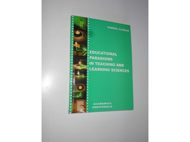 Educational paradigms in teaching and learning sciences