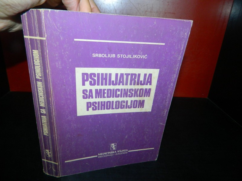 Psihijatrija sa medicinskom psihologijom, Stojiljković