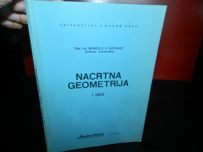 Nacrtna geometrija, Momčilo Šaponjić I deo
