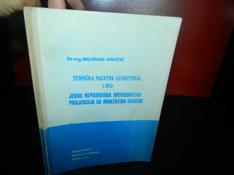 Tehnička nacrtna geometrija, Milorad Jovičić