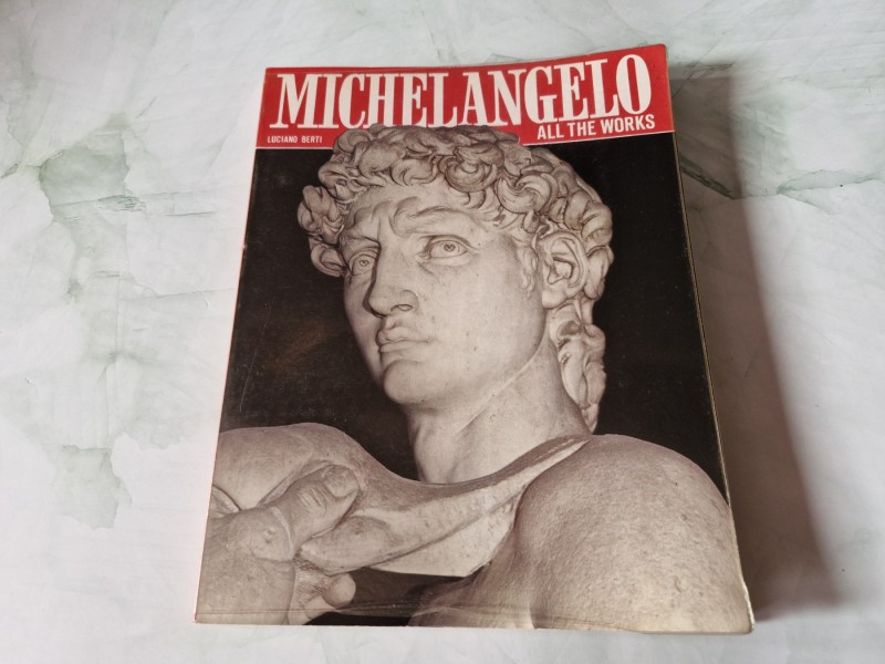 MICHELANGELO - LUCIANO BERTI