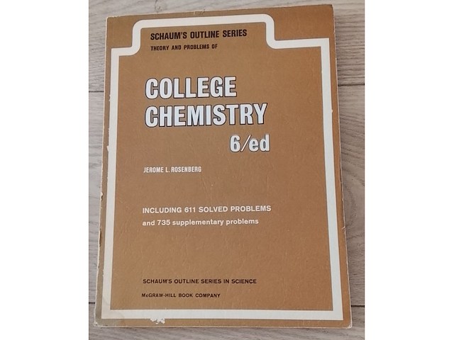 COLLEGE CHEMISTRY 6 ED - JEROME L ROSENBERG
