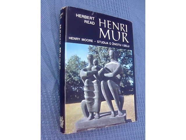 Henry Moore (Henri Mur) - Herbert Read