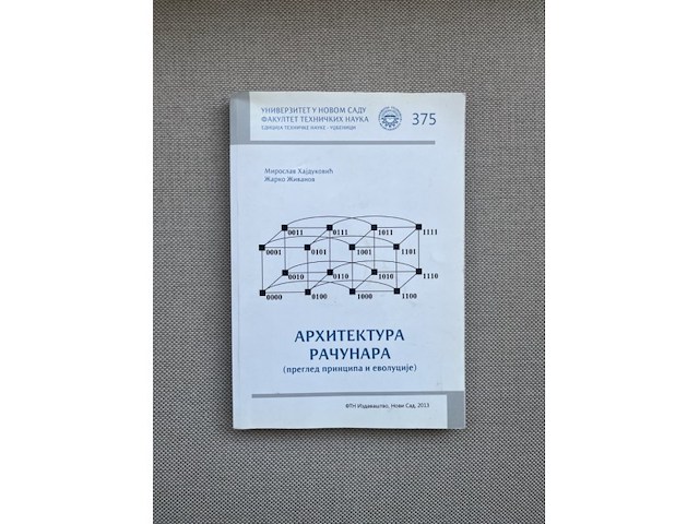 Arhitektura računara - dr Miroslav Hajduković
