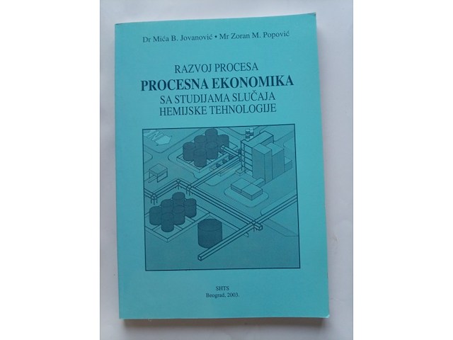 Razvoj procesa - Procesna ekonomika