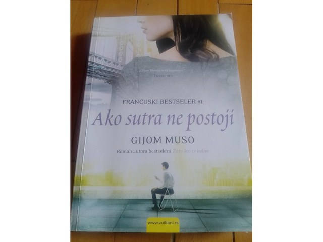 Gijom Music: Ako sutra ne postoji