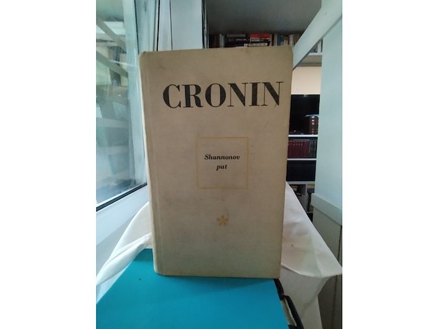Shannonov put-A. J. Cronin