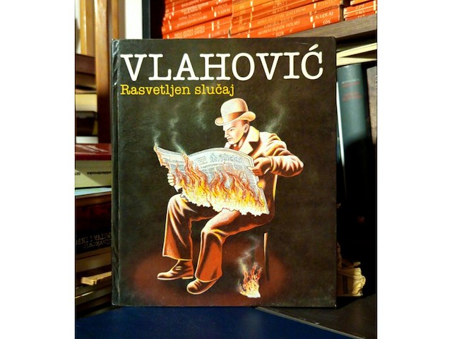 Jugoslav Vlahović – Rasvetljen slučaj